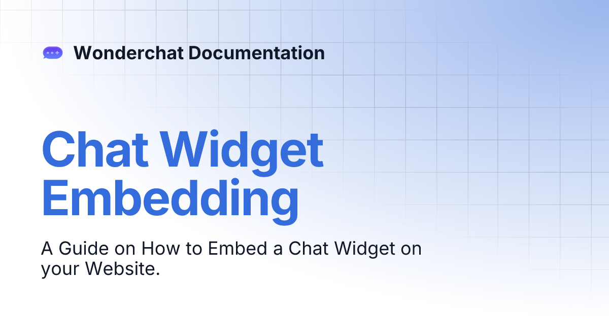 How to Embed a Chat Widget | Wonderchat Documentation