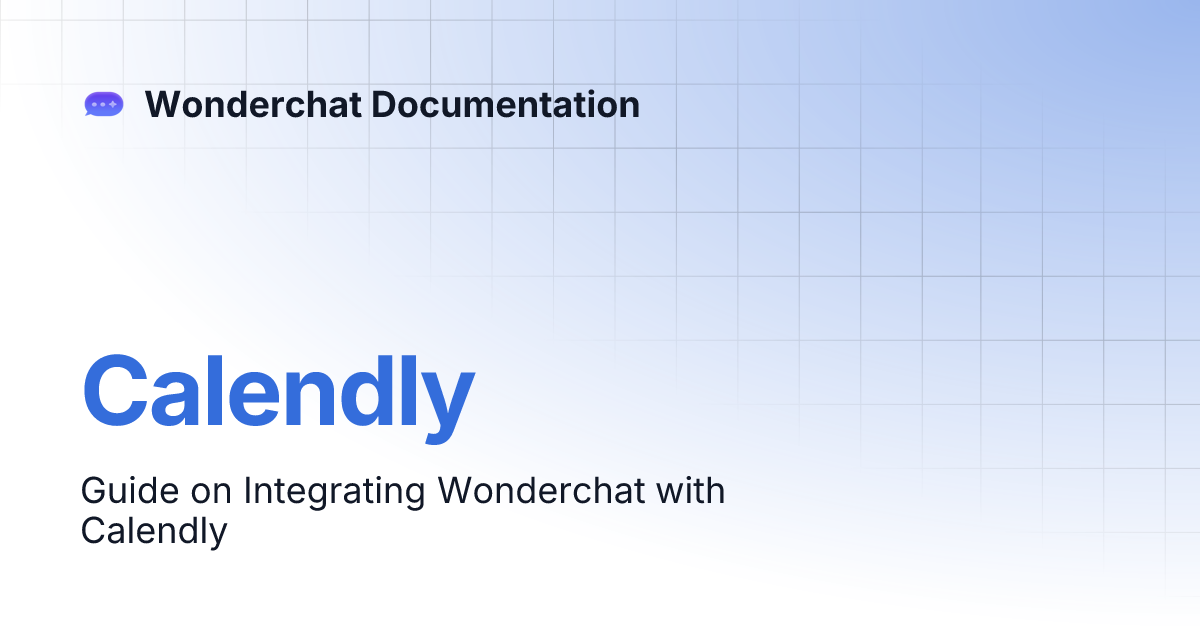 Calendly | Wonderchat Documentation